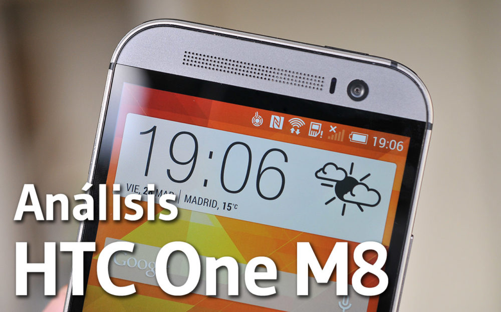 Análisis del HTC One M8 (2014) | Teknófilo