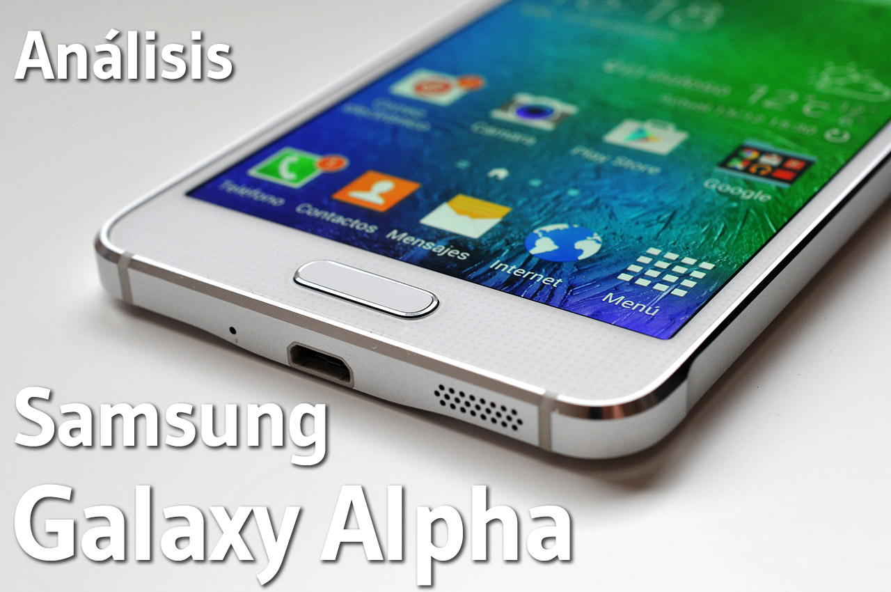 Análisis del Samsung Galaxy Alpha y opinión | Teknófilo